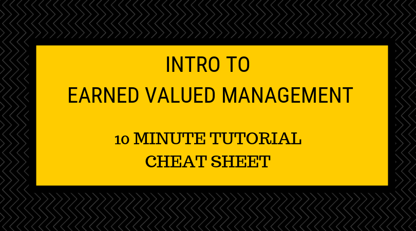 Introduction to Earned Value Management